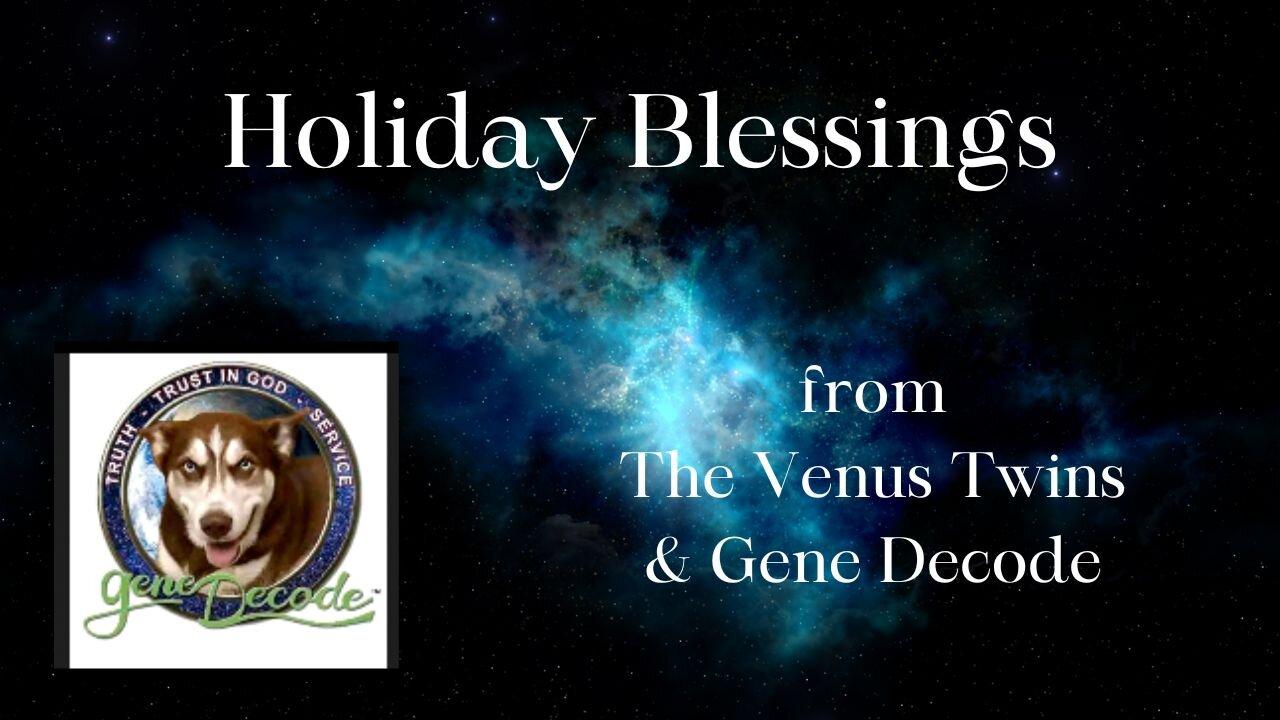 Holiday Blessings from Gene Decode & The - One News Page VIDEO