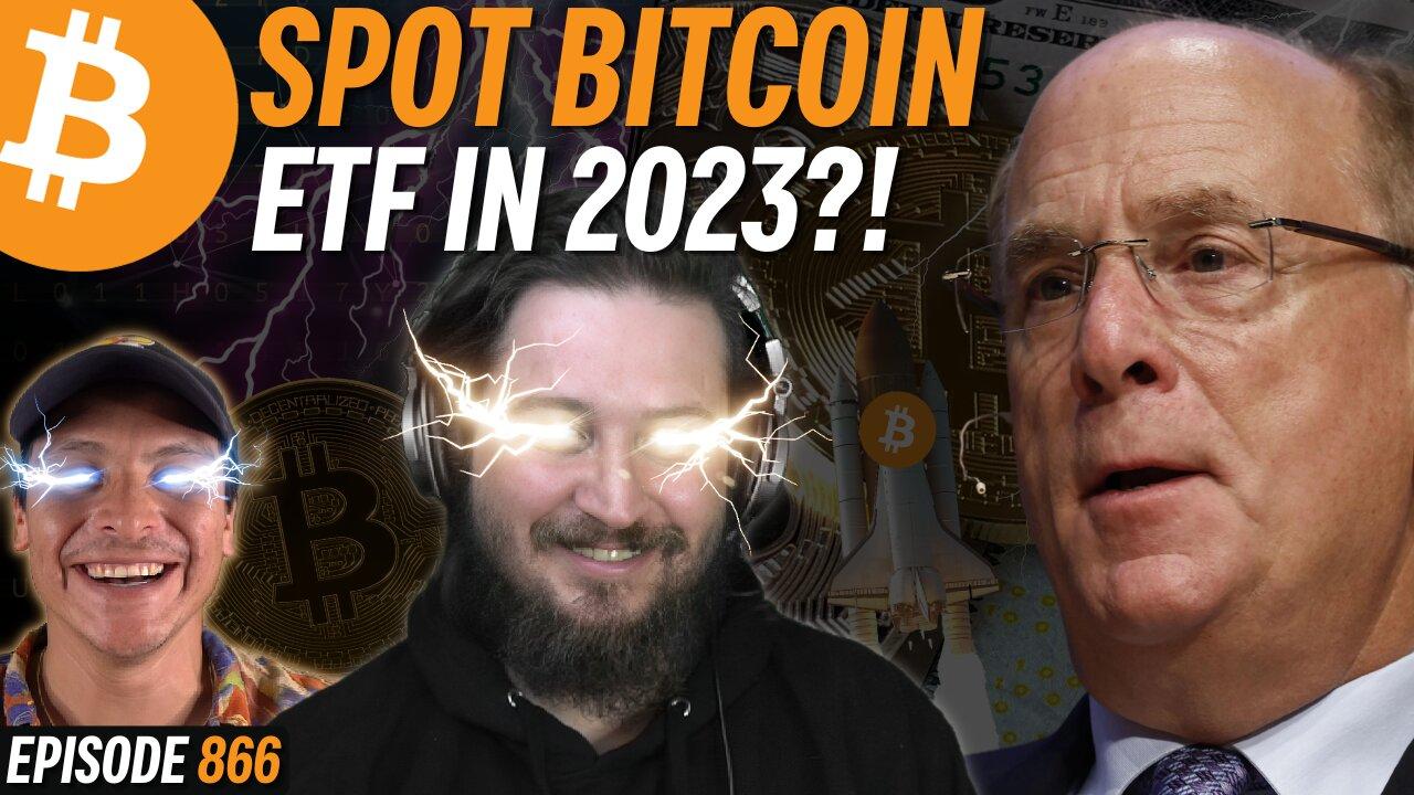 BREAKING: Bitcoin Spot ETF to be Approved - One News Page VIDEO