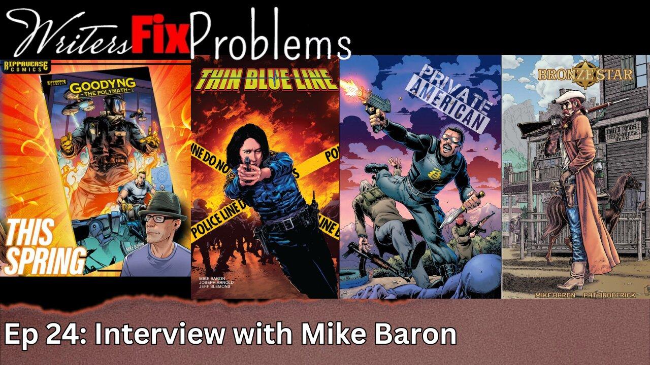 WFP Ep. 24: Interview with Mike Baron - One News Page VIDEO