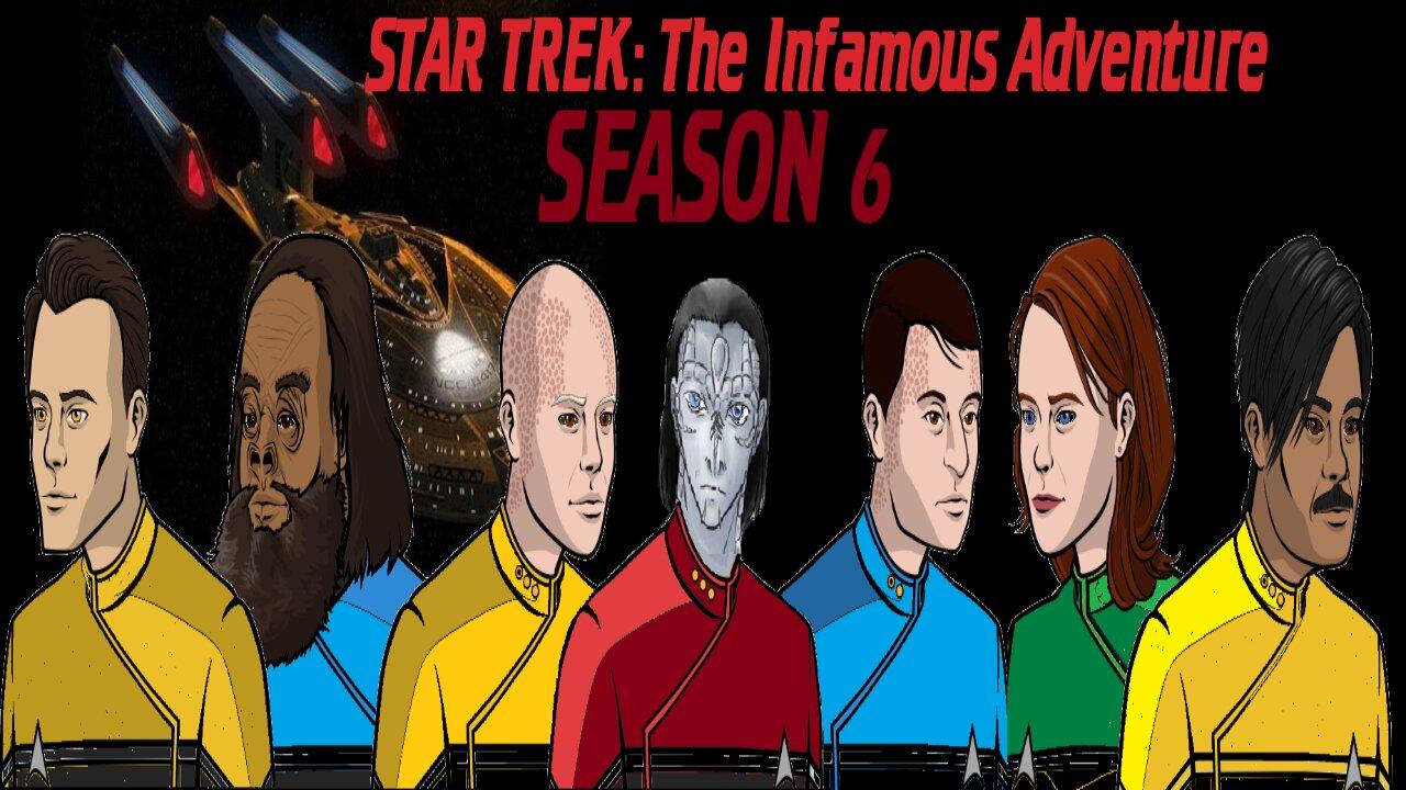 Star Trek: THE INFAMOUS ADVENTURES - s06e05 | - One News Page VIDEO