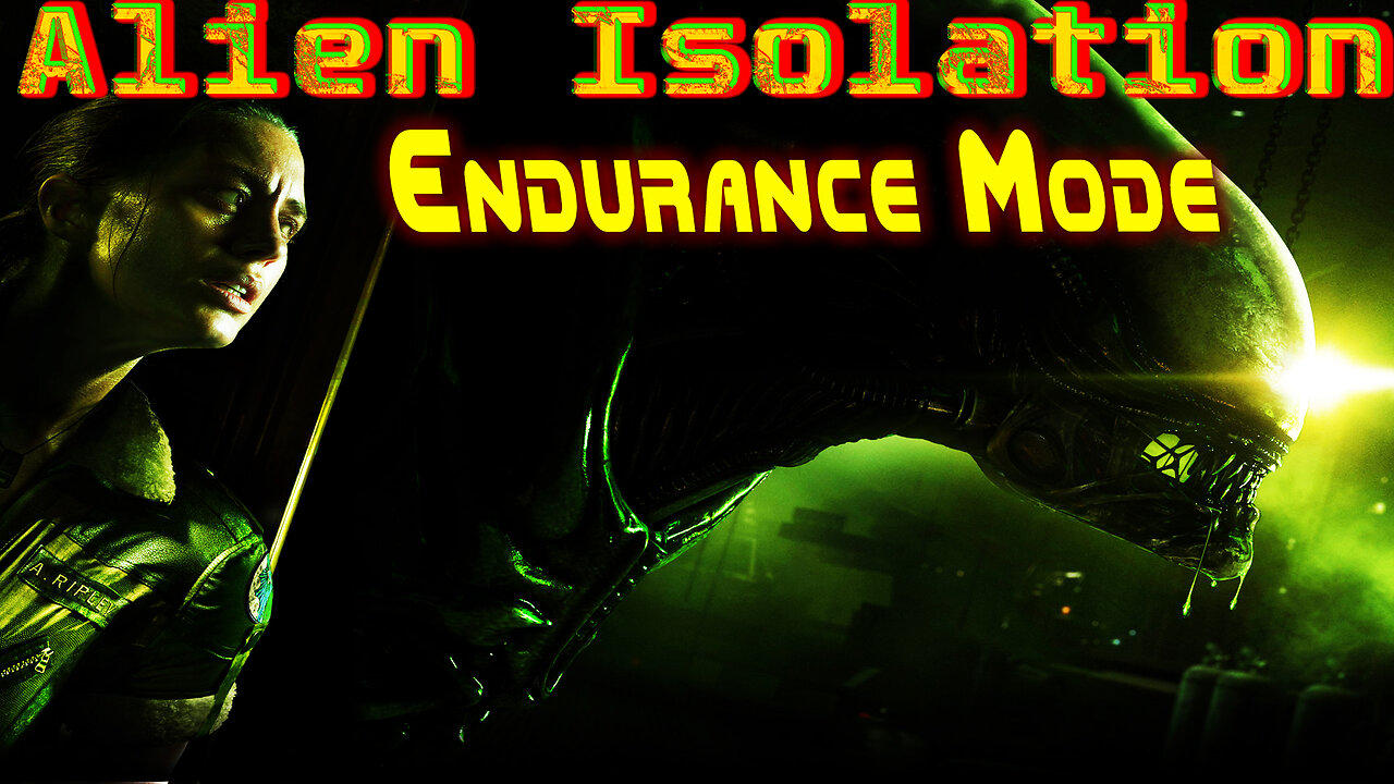 Alien Isolation [ Endurance Mode ] - Survival - One News Page VIDEO