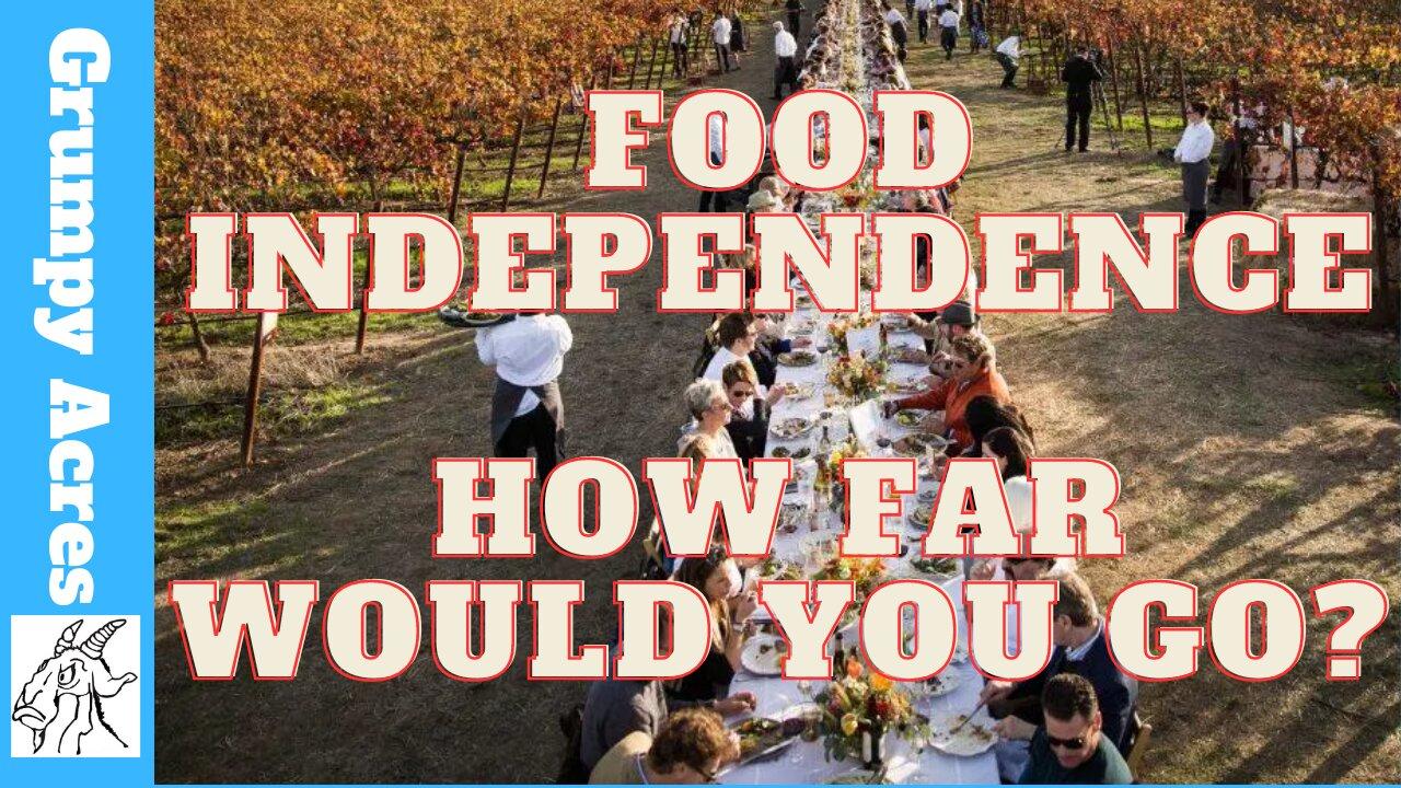 Extreme Food Independence: Separate Yourself - One News Page VIDEO