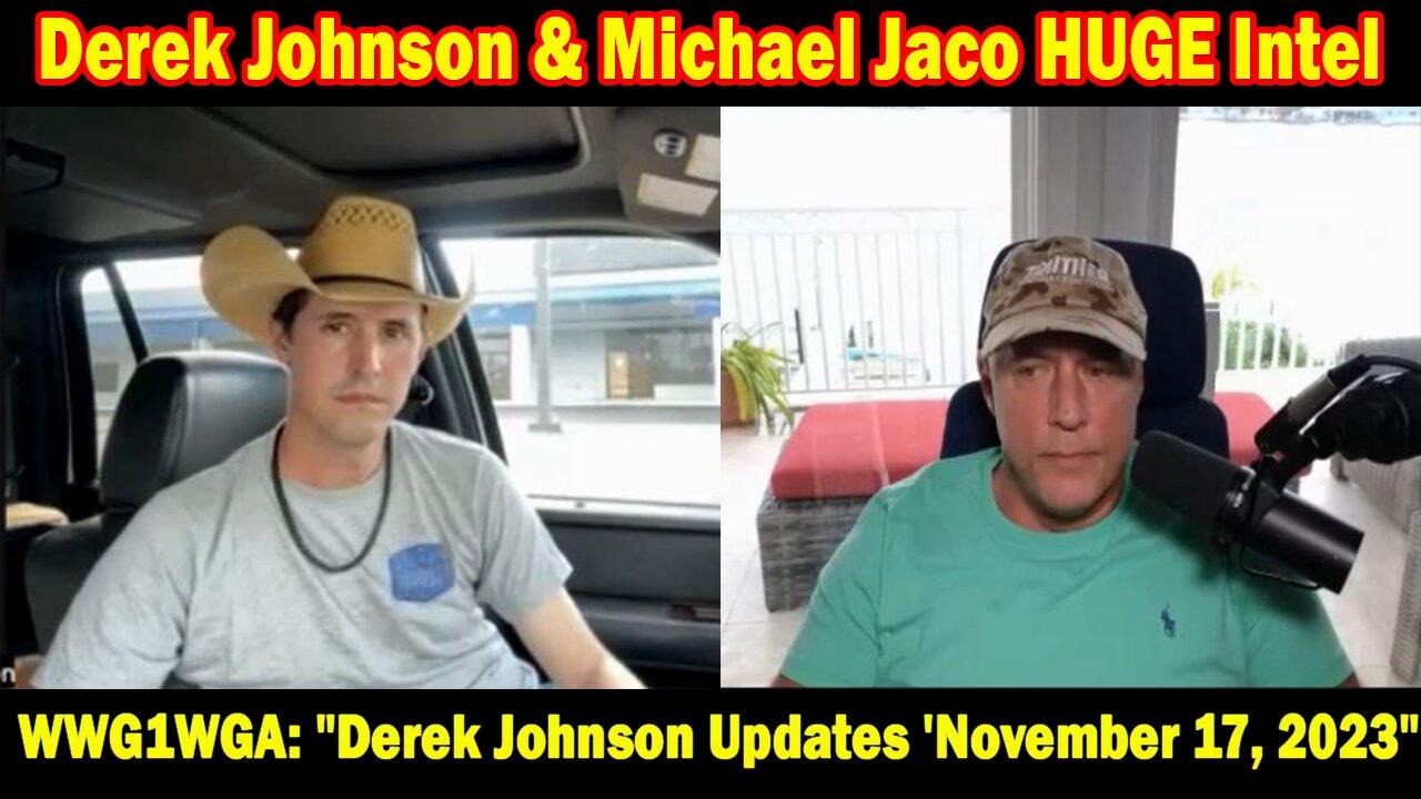 Derek Johnson & Michael Jaco HUGE Intel: - One News Page VIDEO