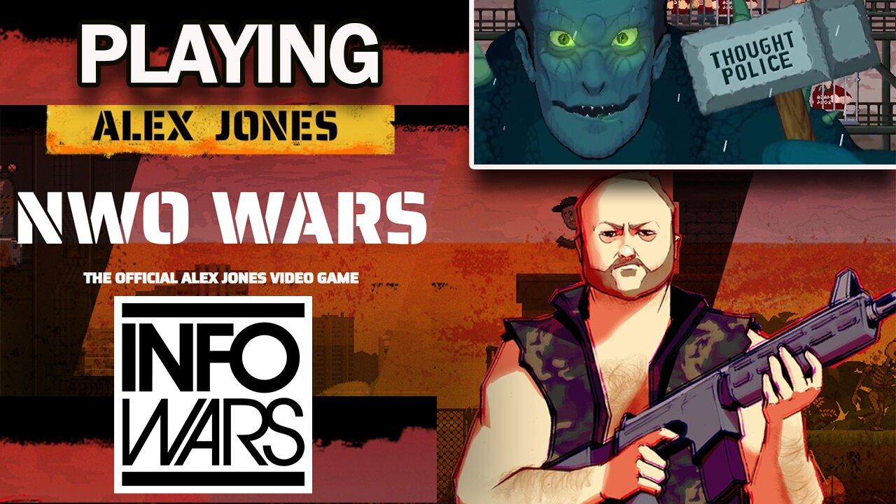Playing the Alex Jones Video Game | NWO Wars - One News Page VIDEO