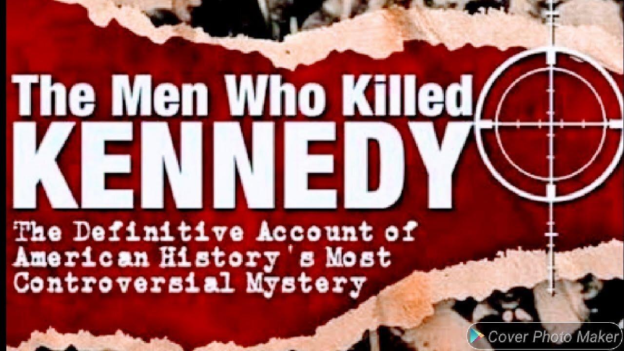 THE MEN WHO KILLED KENNEDY - PARTS 1 TO 3 - One News Page VIDEO