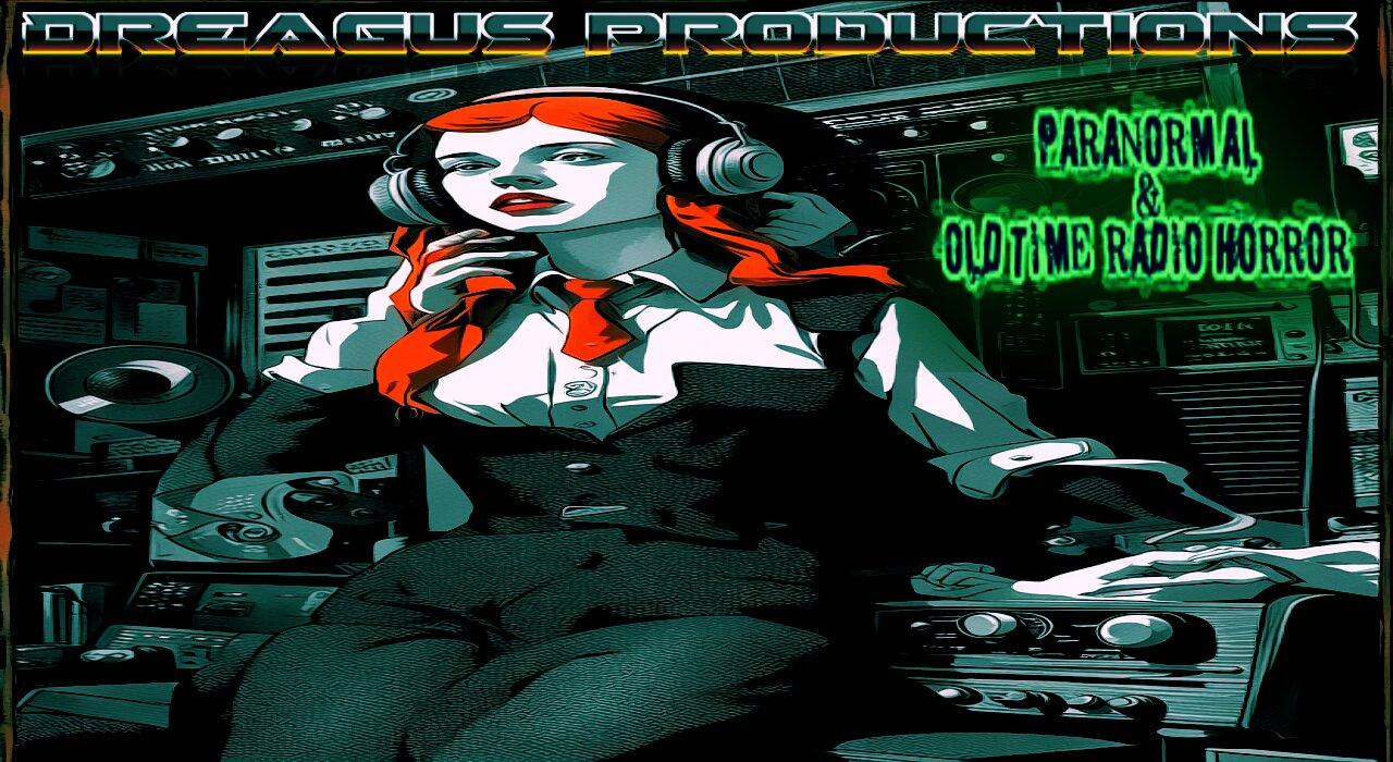 Paranormal & Old Time Radio Horror/Suspense - One News Page VIDEO