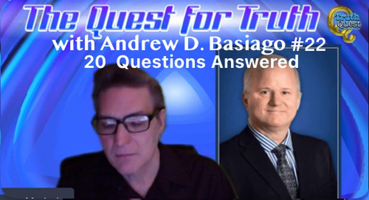 The Quest for Truth with Andrew D. Basiago #22 - One News Page VIDEO
