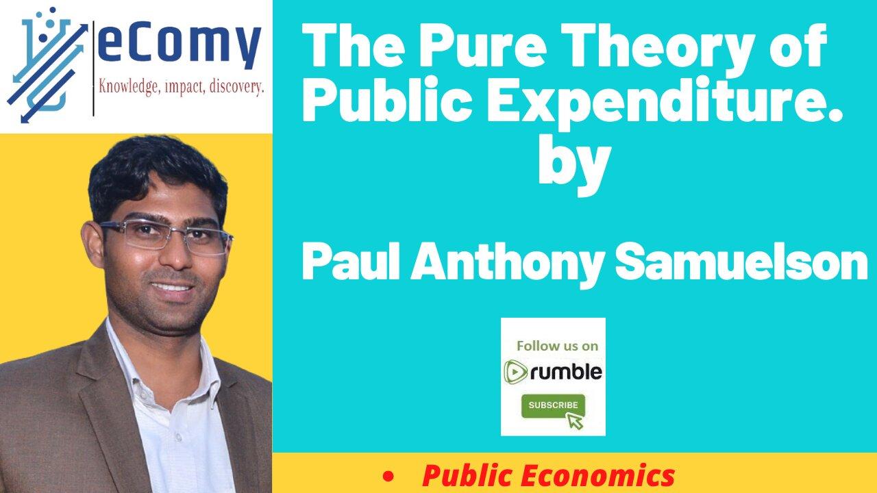Pure Theory of Public Expenditure by Samuelson | - One News Page VIDEO