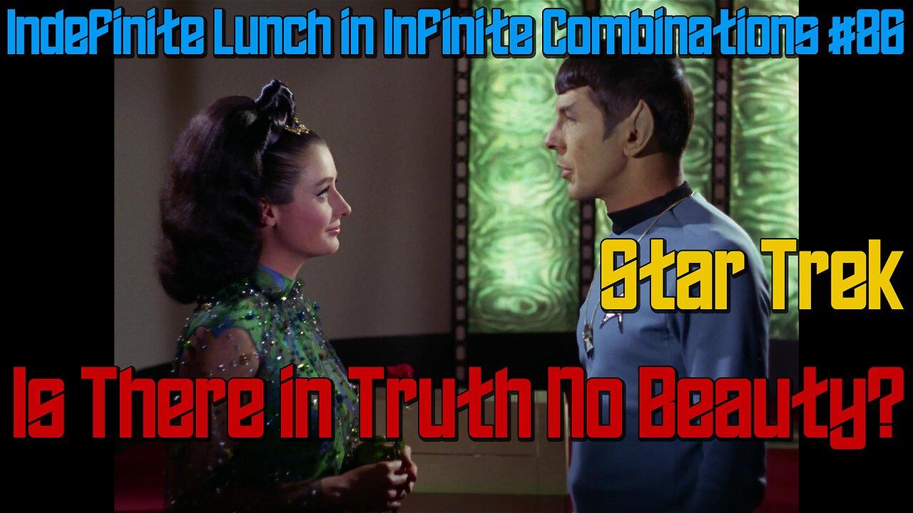 Star Trek Review: Is There in Truth No Beauty?, - One News Page VIDEO