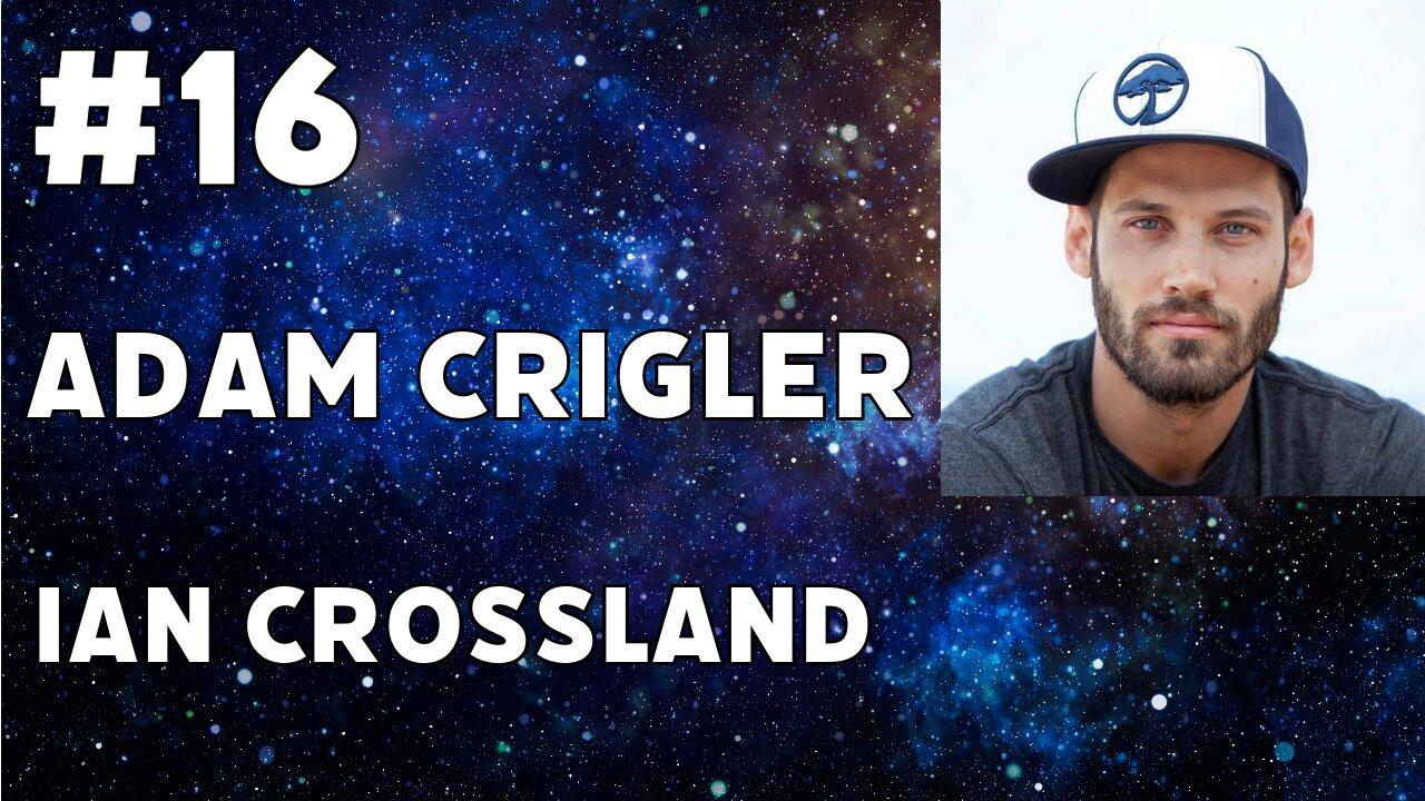 #16 - Adam Crigler - Delving Into the Great - One News Page VIDEO