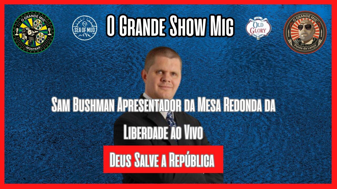 DEUS SALVE A REPÚBLICA COM SAM BUSHMAN OF - One News Page VIDEO