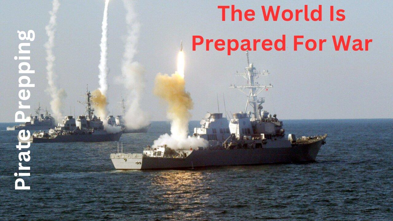 The World Is Preparing for War - One News Page VIDEO