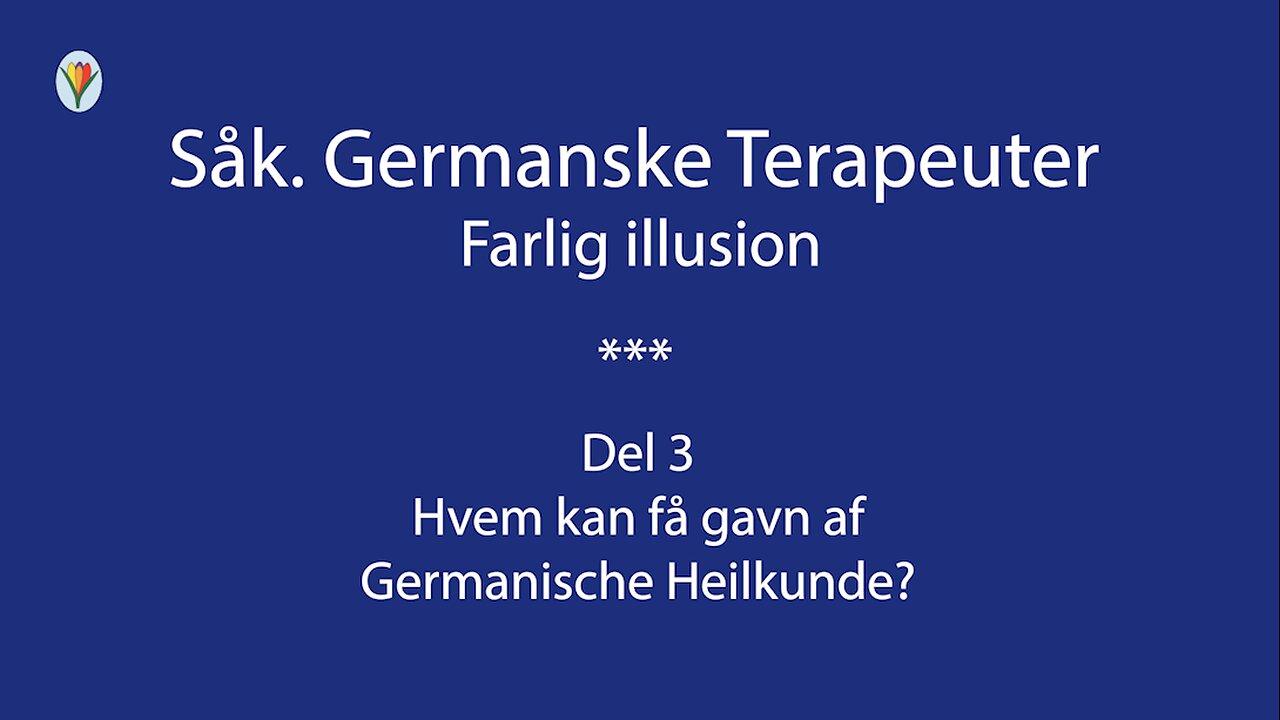 Såk. Germanske terapeuter - farlig illusion 3/3 - One News Page VIDEO