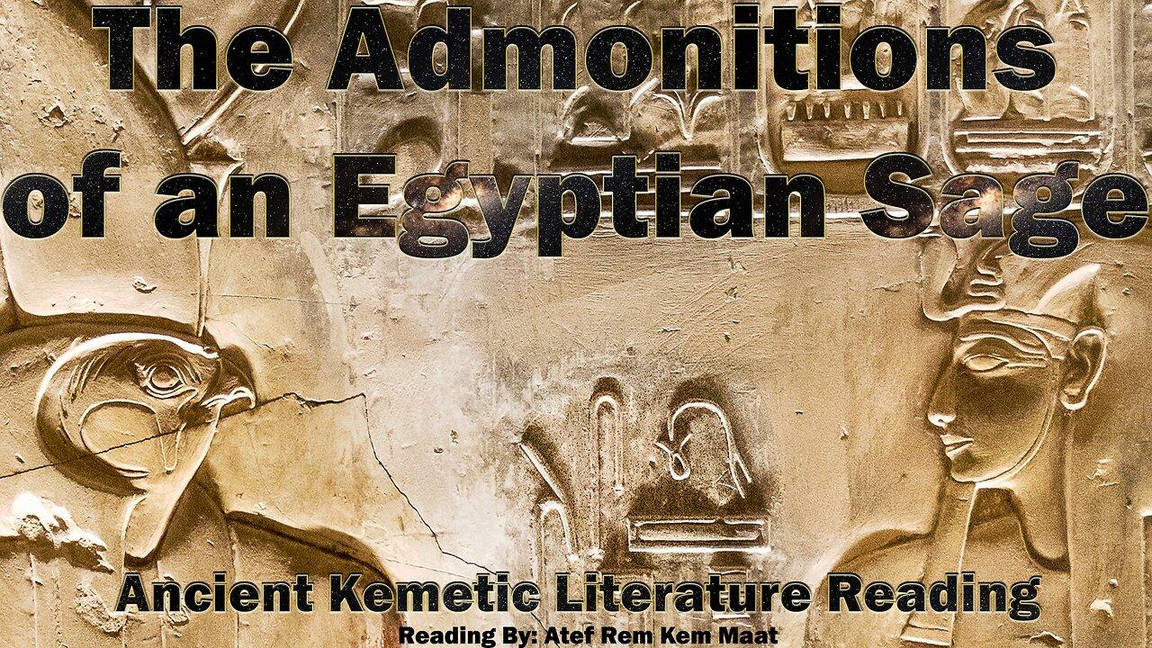 The Admonitions of an Egyptian Sage ~ Ancient - One News Page VIDEO
