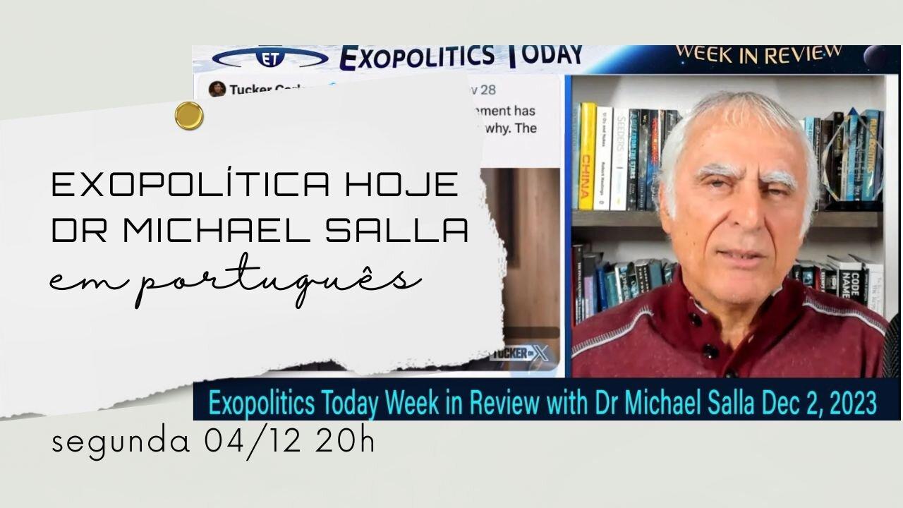 Exopolítica hoje, Dr Michael Salla - EM - One News Page VIDEO