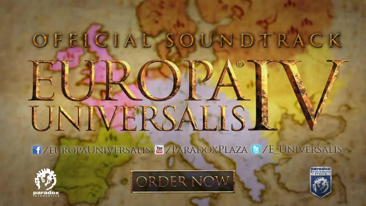Songs of Europa Universalis IV - Official - One News Page VIDEO