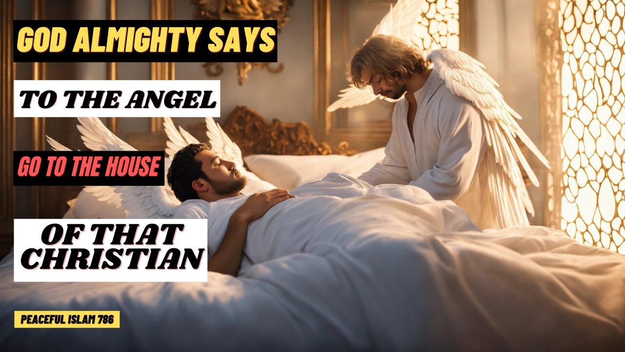 GOD Almighty Says To The Angel , Go To The - One News Page VIDEO