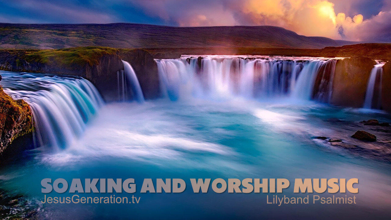 LIVE: Deep Soaking Music & Worship - One News Page VIDEO
