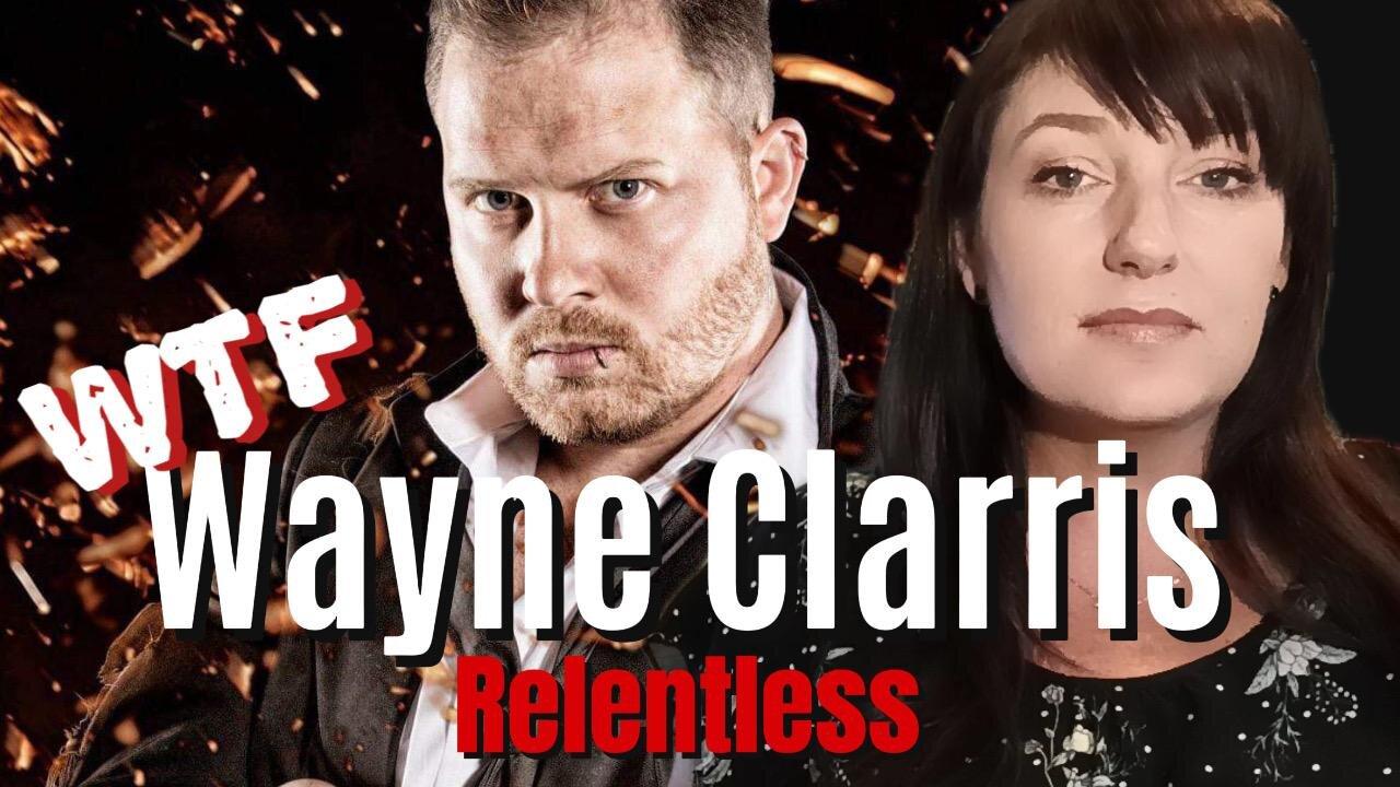 WAYNE CLARRIS Uncensored on Relentless Episode - One News Page VIDEO