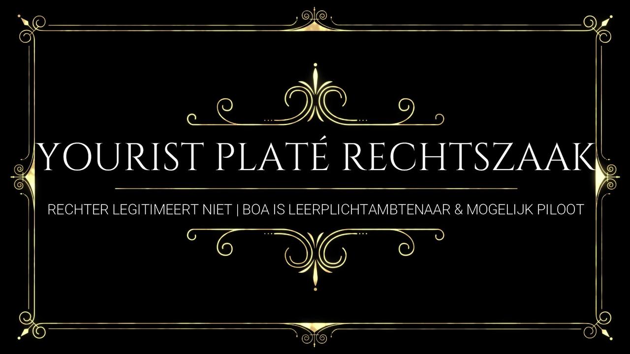 YOURIST PLATE RECHTSZAAK RECHTER LEGITIMEERT - One News Page VIDEO