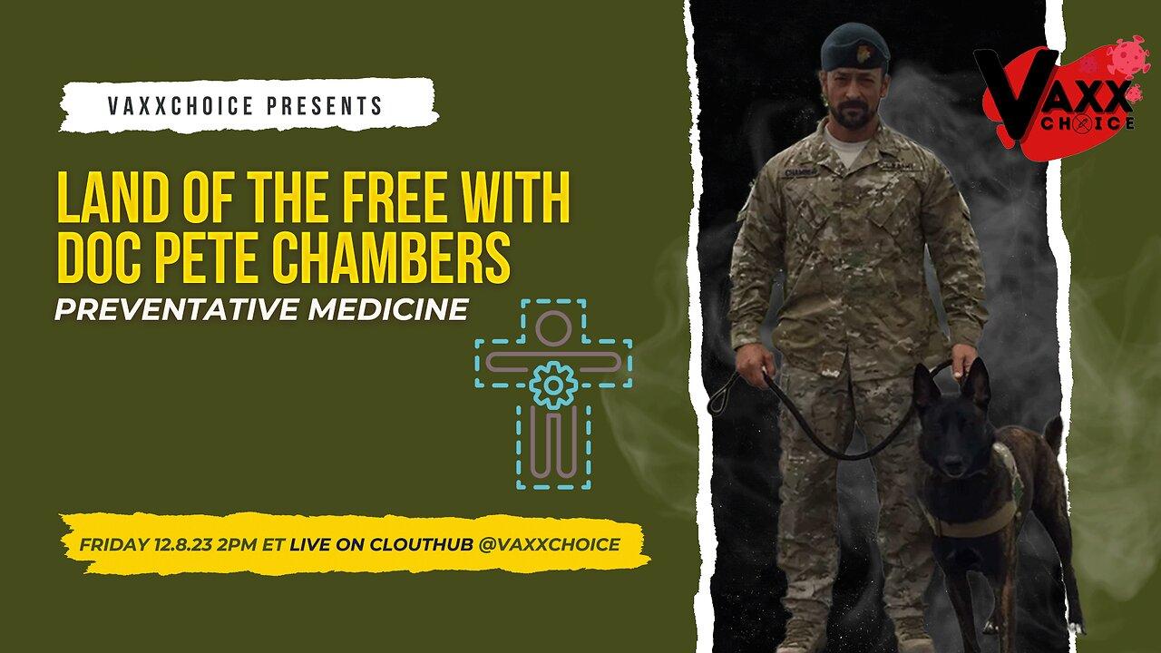 LAND OF THE FREE WITH DOC PETE CHAMBERS - One News Page VIDEO