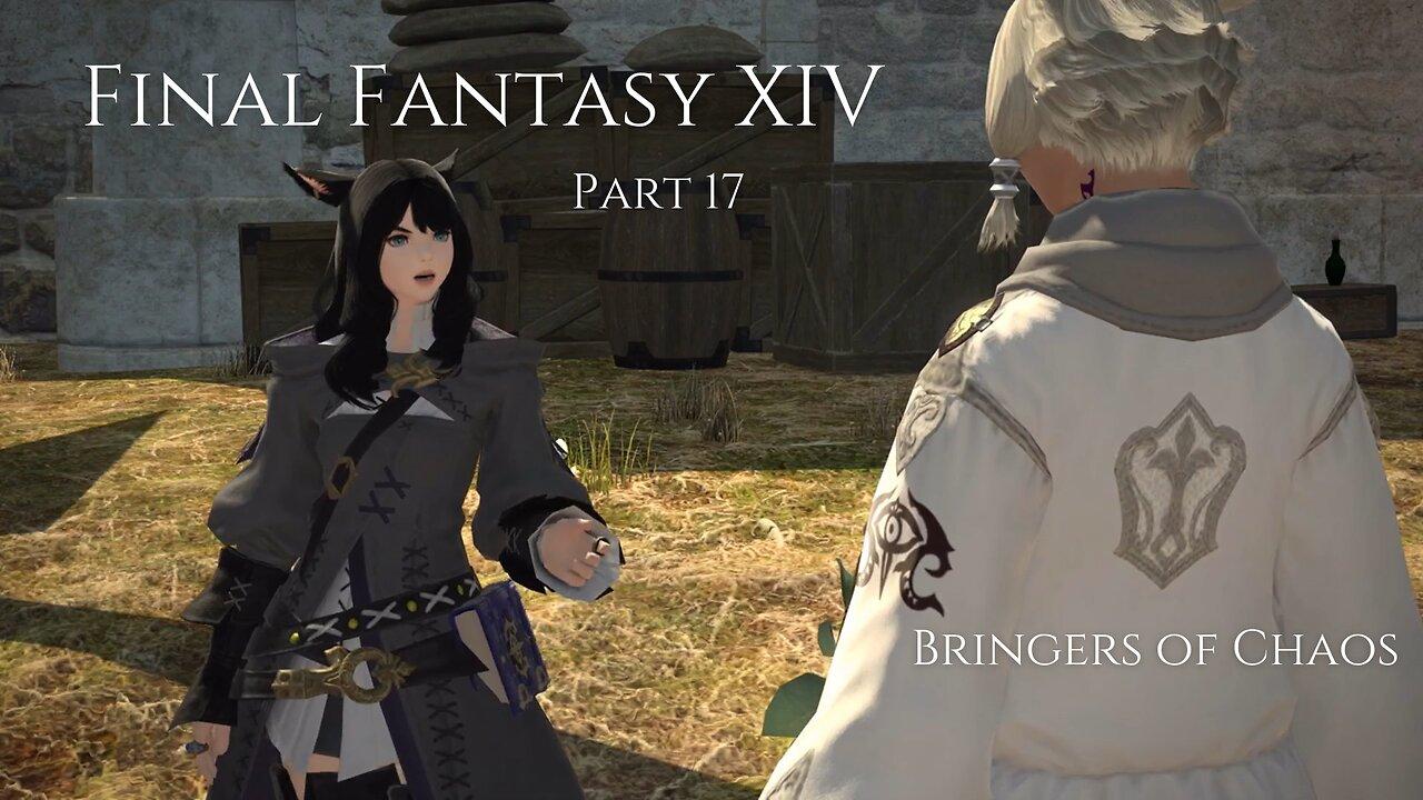 Final Fantasy XIV Part 17 - Bringer of Chaos - One News Page VIDEO