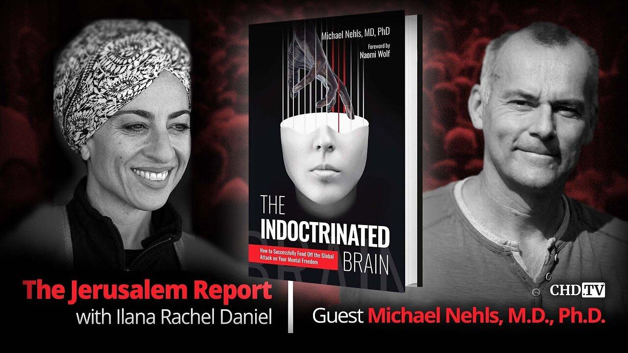 The Indoctrinated Brain With Michael Nehls, - One News Page VIDEO