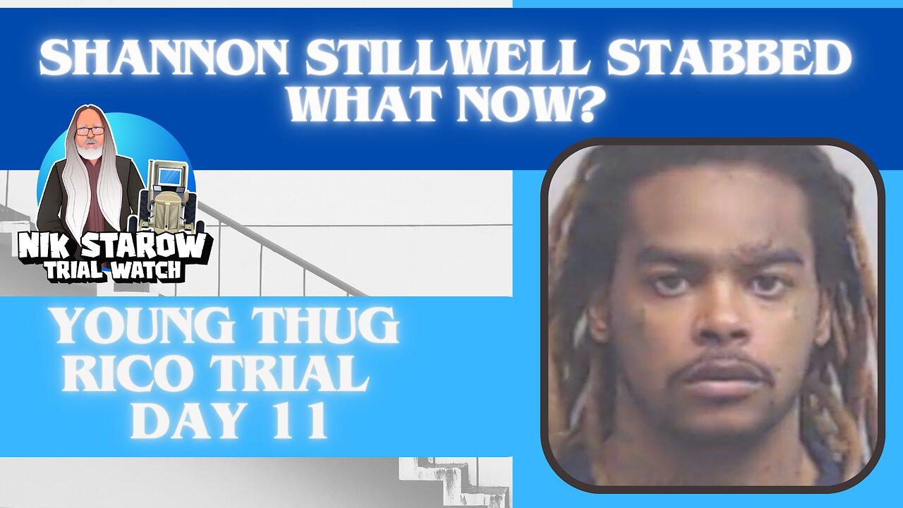 Young Thug RICO-Trial Day 11. Shannon Stillwell - One News Page VIDEO