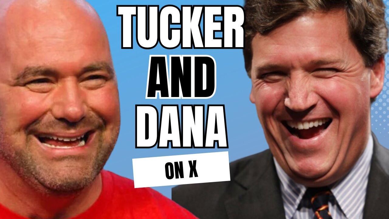 WOW Tucker Carlson and Dana White! - One News Page VIDEO