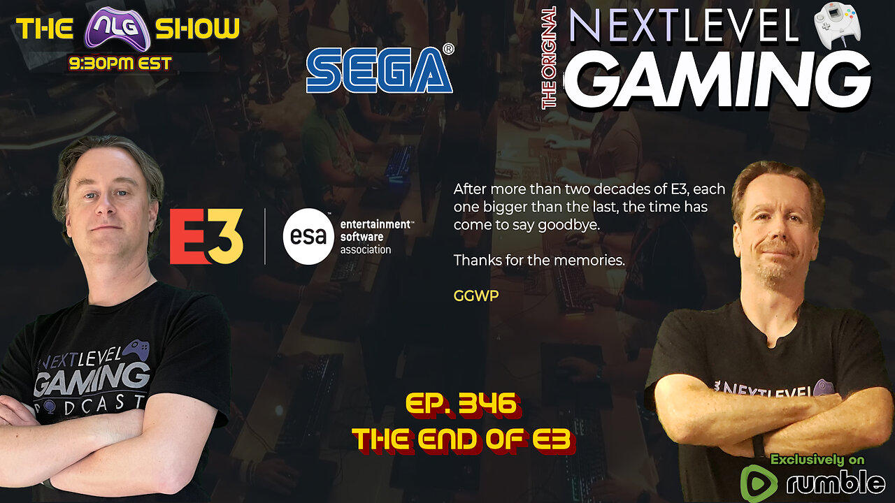 The NLG Show Ep. 346: The End of E3 and the - One News Page VIDEO
