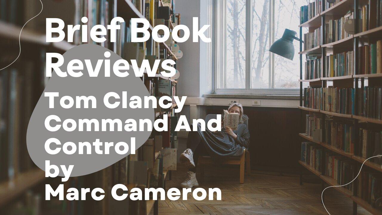 Brief Book Review - Tom Clancy Command And - One News Page VIDEO