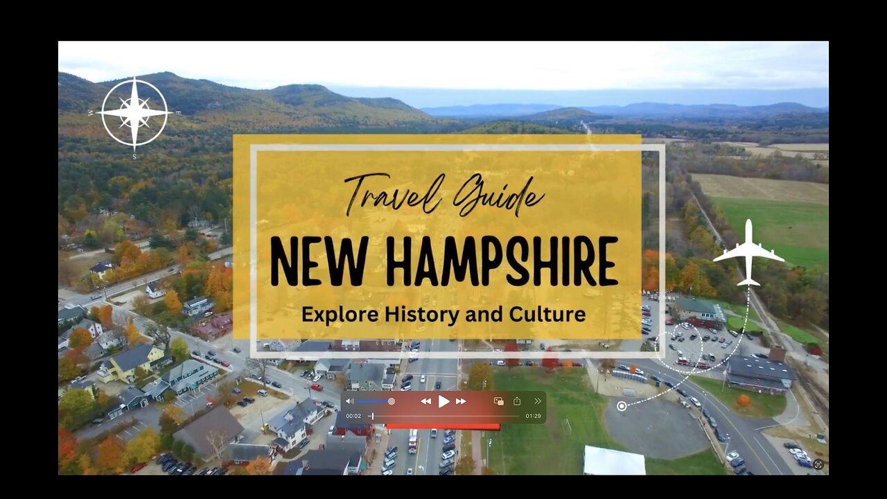 New Hampshire Travel Guide: Explore History and - One News Page VIDEO
