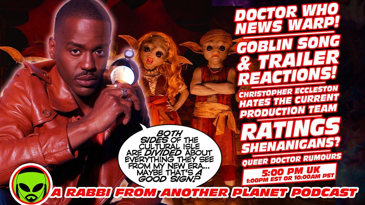 Doctor Who News Warp! Goblin Song & Trailer - One News Page VIDEO