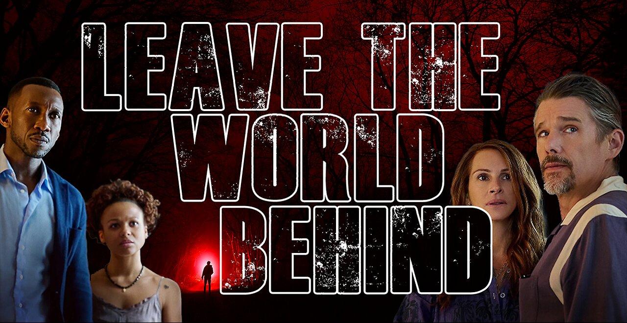 Leave The World Behind? - One News Page VIDEO