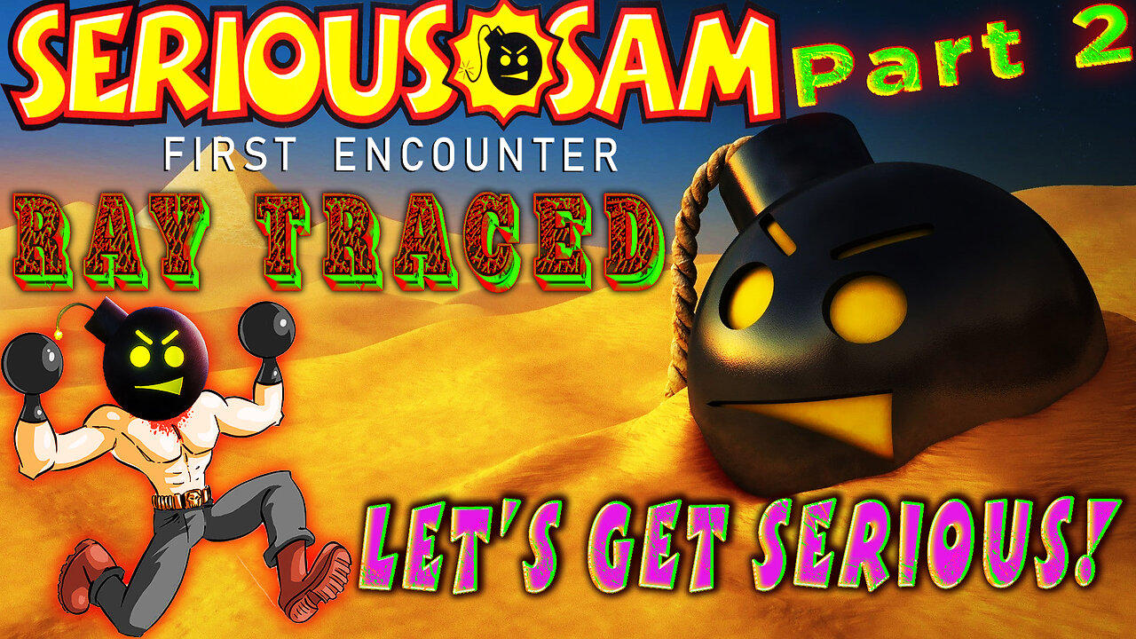 Serious Sam: The First Encounter [ Ray Traced ] - One News Page VIDEO