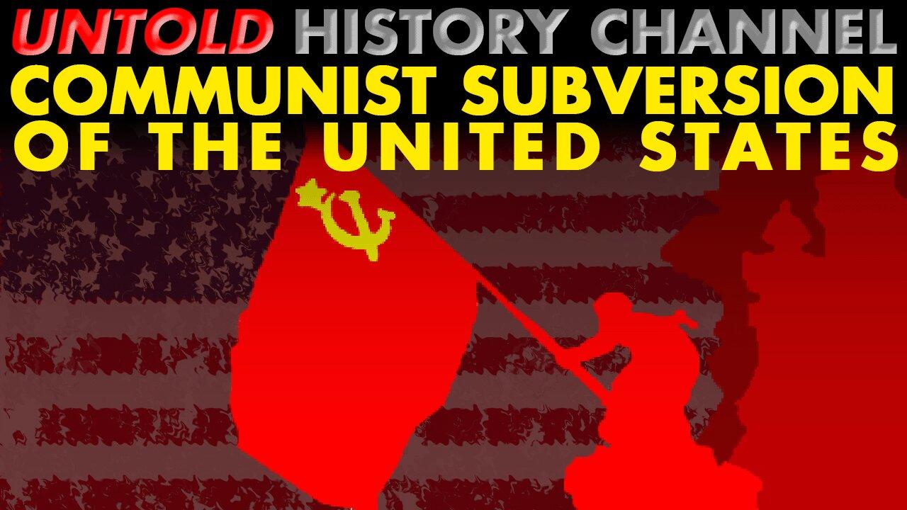 Communist Subversion of The United States 2 - One News Page VIDEO