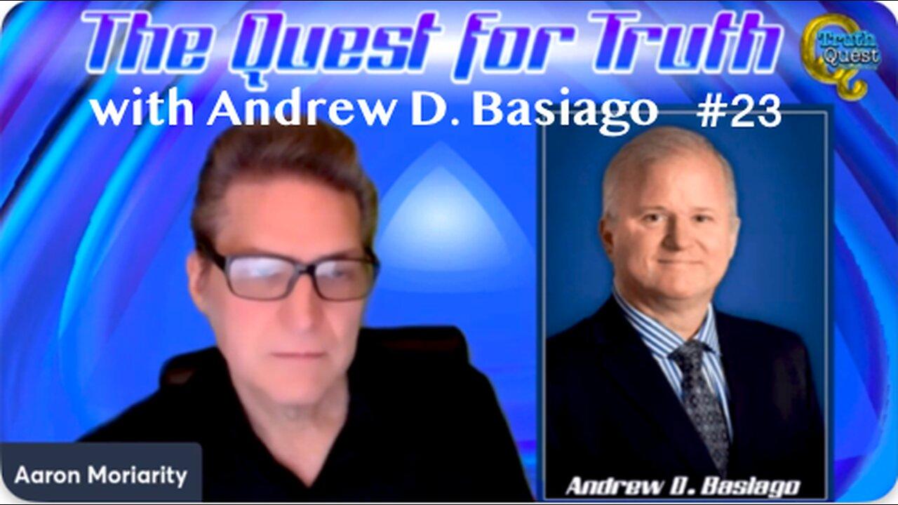 The Quest for Truth with Andrew D. Basiago #23 - One News Page VIDEO
