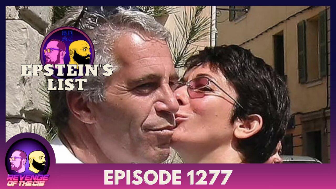 Episode 1277: Epstein's List - One News Page VIDEO