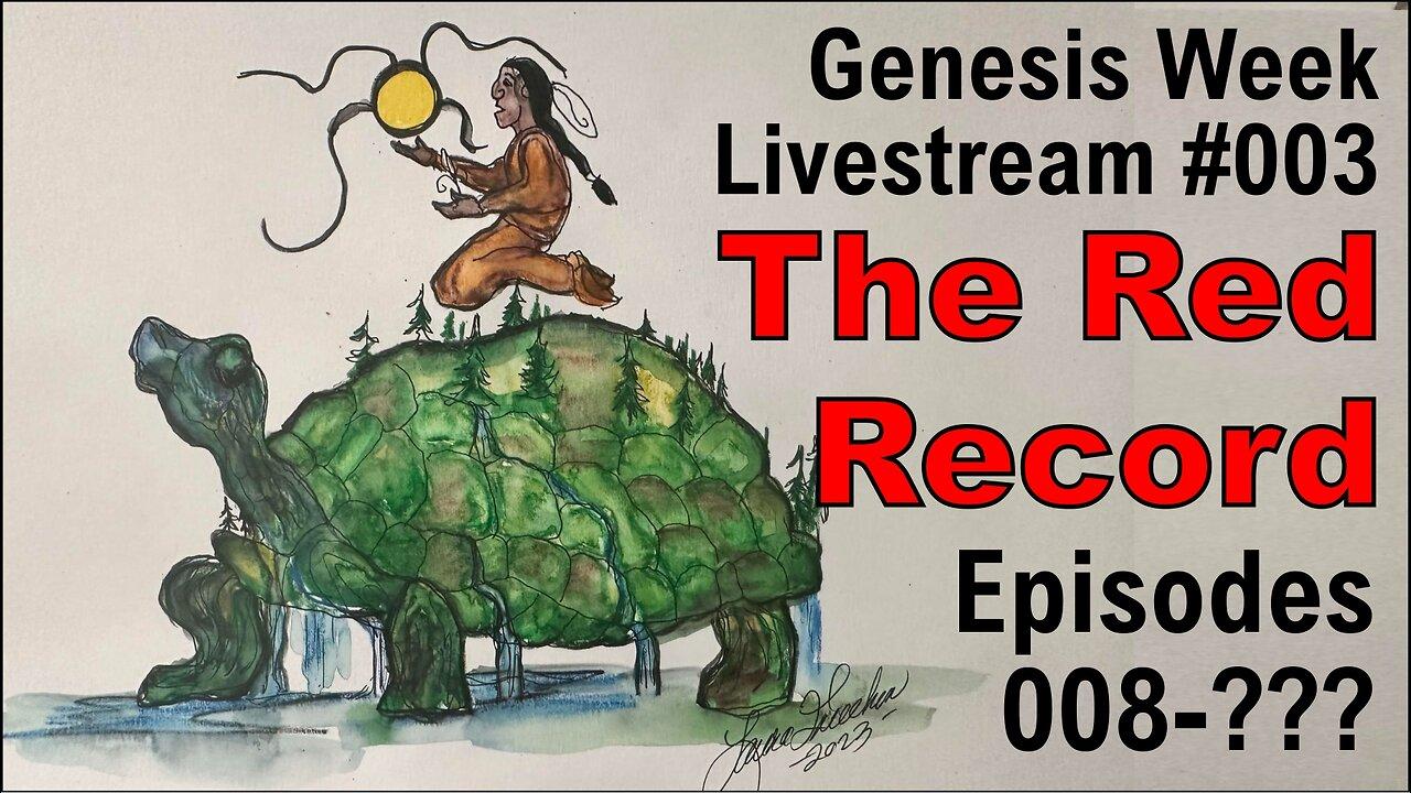 Genesis Week Live #003: The Red Record - One News Page VIDEO
