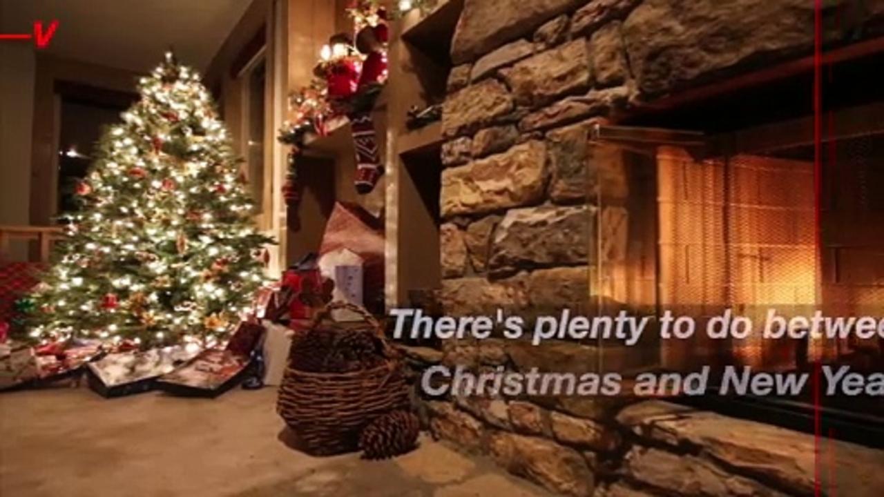 How to Fill Time Between Christmas and New - One News Page VIDEO