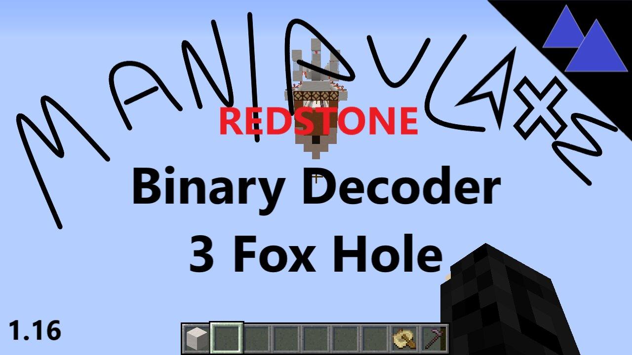 Manipulate Redstone 3 Fox Hole Binary Decoder One News Page Video