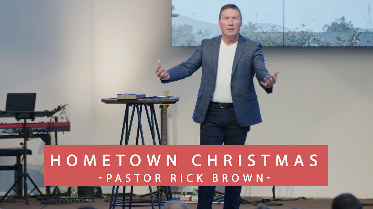 Hometown Christmas | Pastor Rick Brown - One News Page VIDEO
