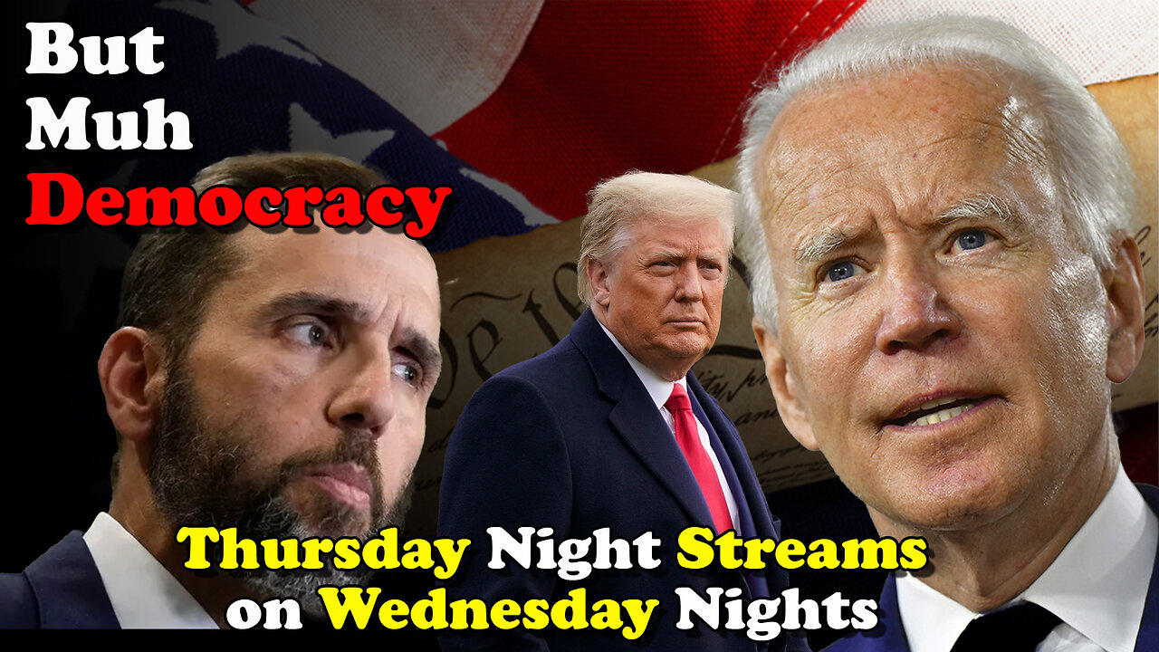 But, Muh Democracy - Thursday Night Streams on - One News Page VIDEO