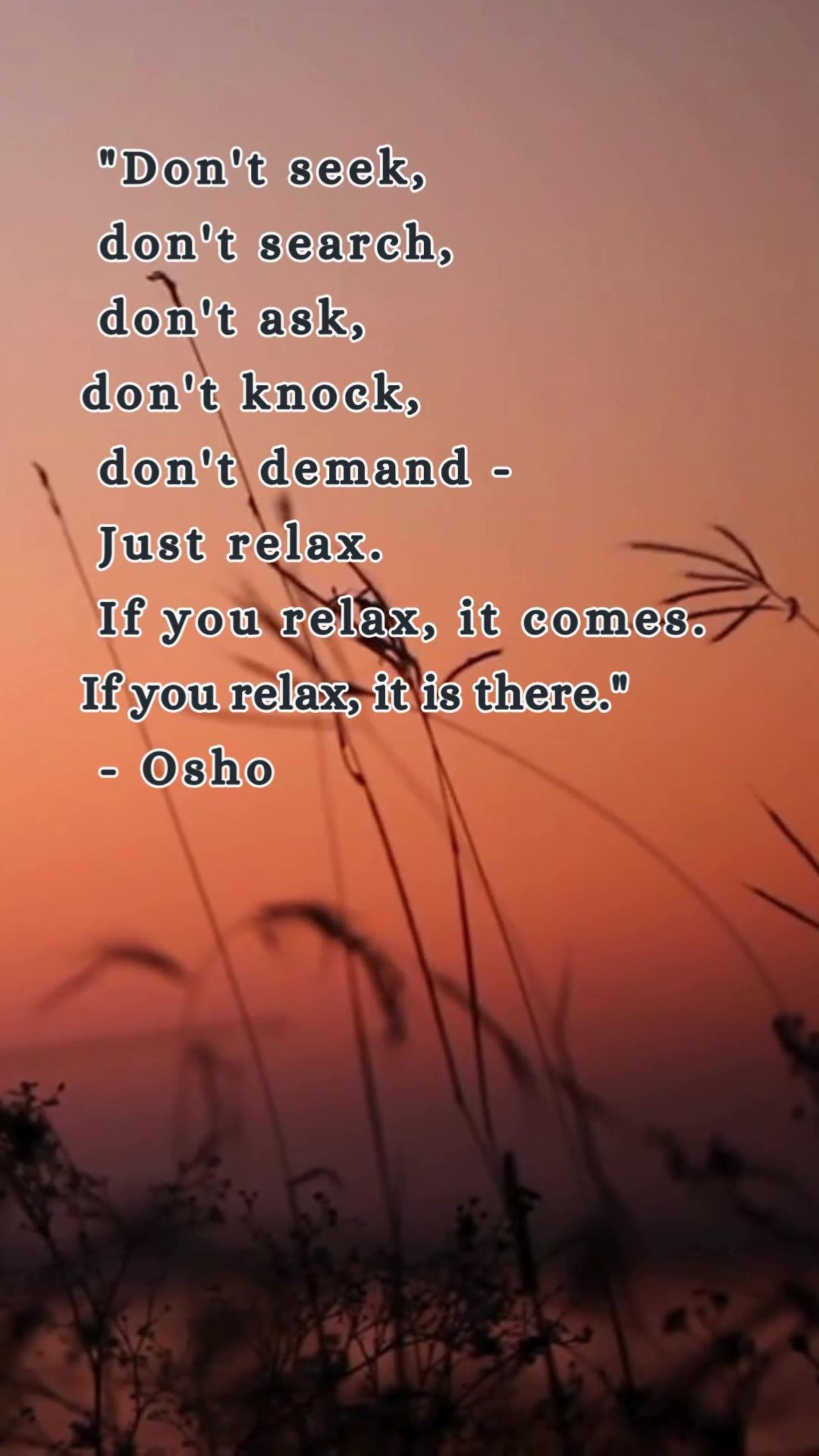 Power of Silence Do not search Just Relax Osho - One News Page VIDEO