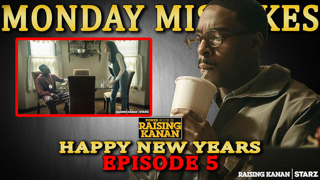 Monday Mistakes Power Book III: Raising Kanan - One News Page VIDEO