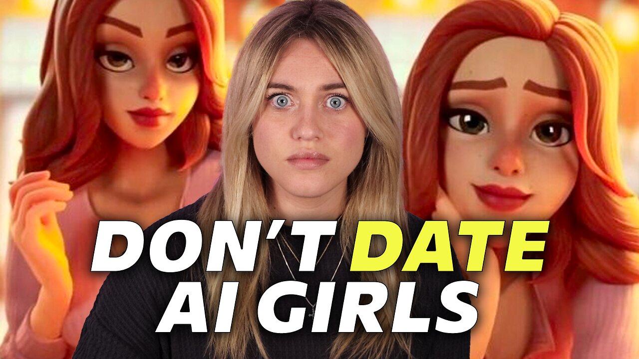 Artificial Intelligence GIRLFRIENDS Are Our - One News Page VIDEO