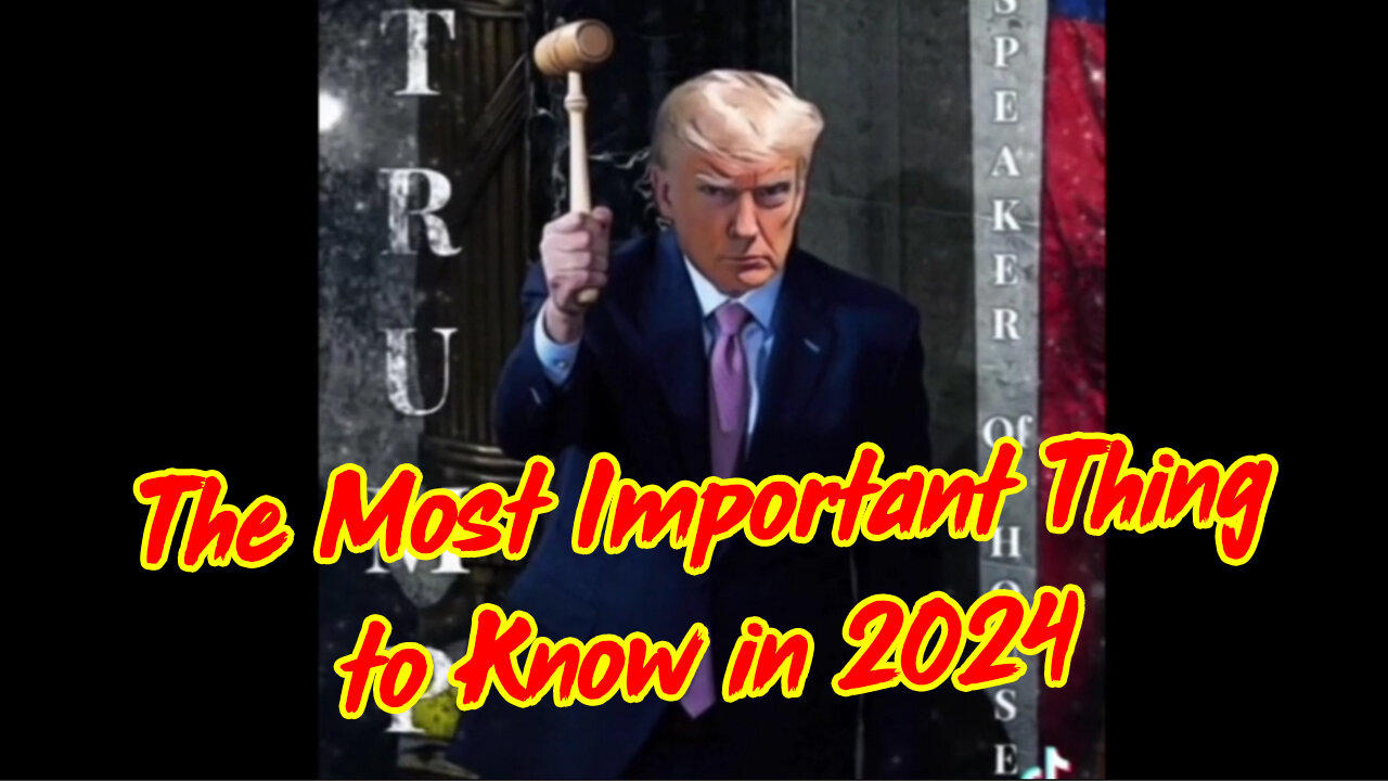 The Most Important Thing to Know in 2024 - One News Page VIDEO