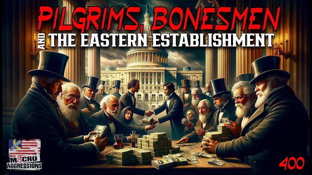 #400: Pilgrims, Bonesmen, And The Eastern - One News Page VIDEO