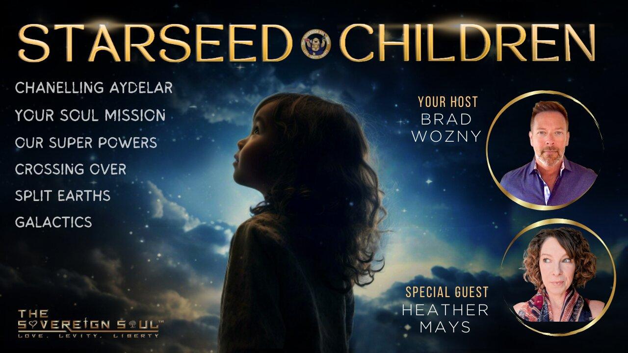 STAR SEED CHILDREN: Gifted Kids, Soul Missions, - One News Page VIDEO