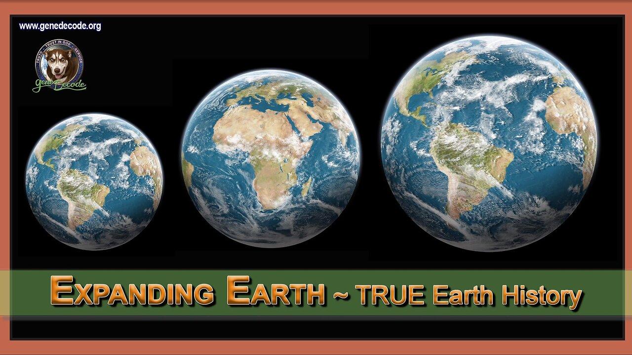 Expanding Earth ~ True Earth History [Thursday, - One News Page VIDEO